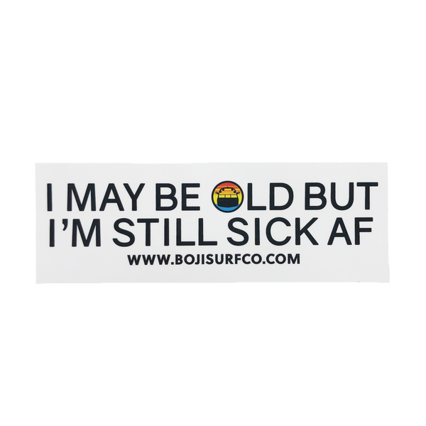 STILL SICK DECAL – BOJI SURF CO.